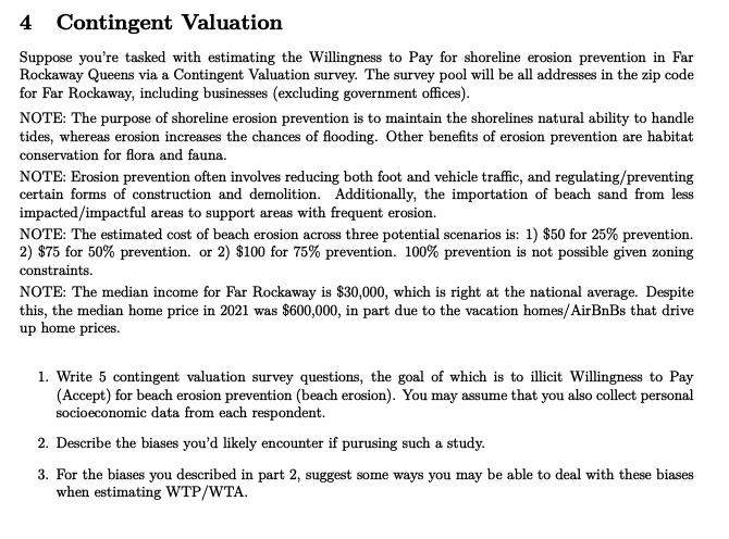 Solved 4 Contingent Valuation Suppose you're tasked with | Chegg.com
