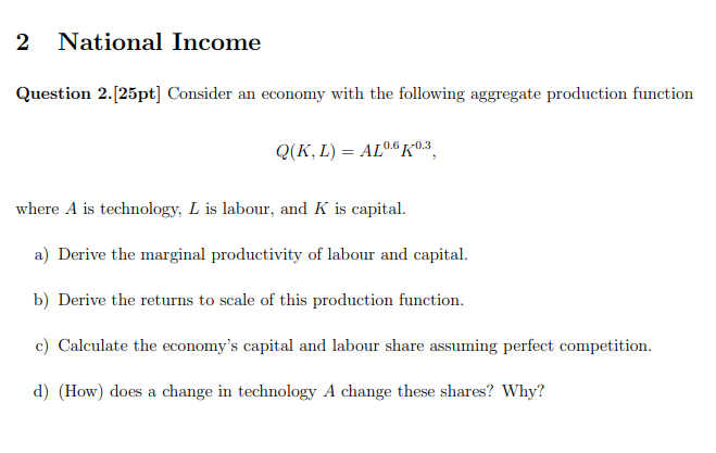 Solved Question 2 [25pt] Consider An Economy With The