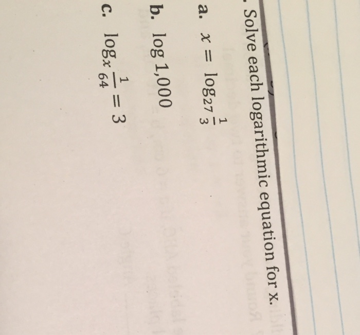 Solved Solve each logarithmic equation for x. a. x = log_27 | Chegg.com