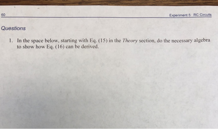 Solved k(t) = Voet, (15) (16) 60 Experiment 5: RC | Chegg.com