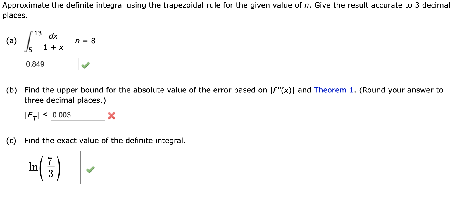 Solved Approximate the definite integral using the | Chegg.com