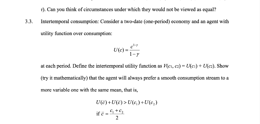 Intertemporal consumption: Consider a two-date | Chegg.com