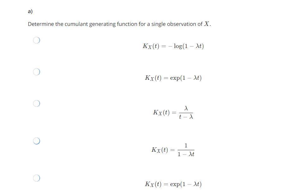 Solved a) Determine the cumulant generating function for a | Chegg.com