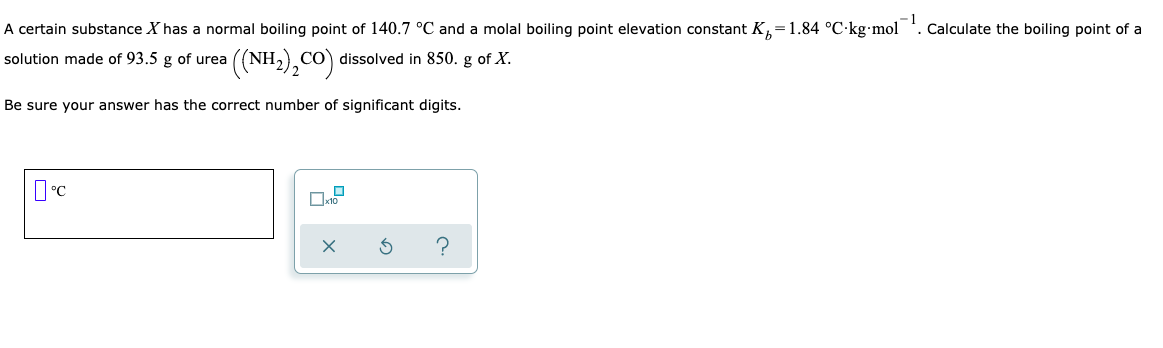 Solved A certain substance X has a normal boiling point of | Chegg.com