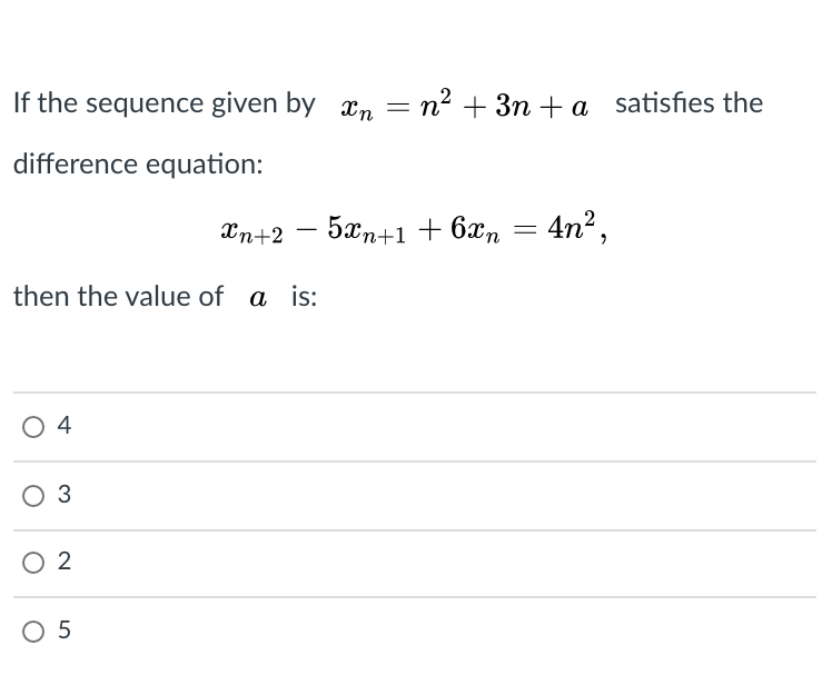 Solved If the sequence given by In na + 3n + a satisfies the | Chegg.com