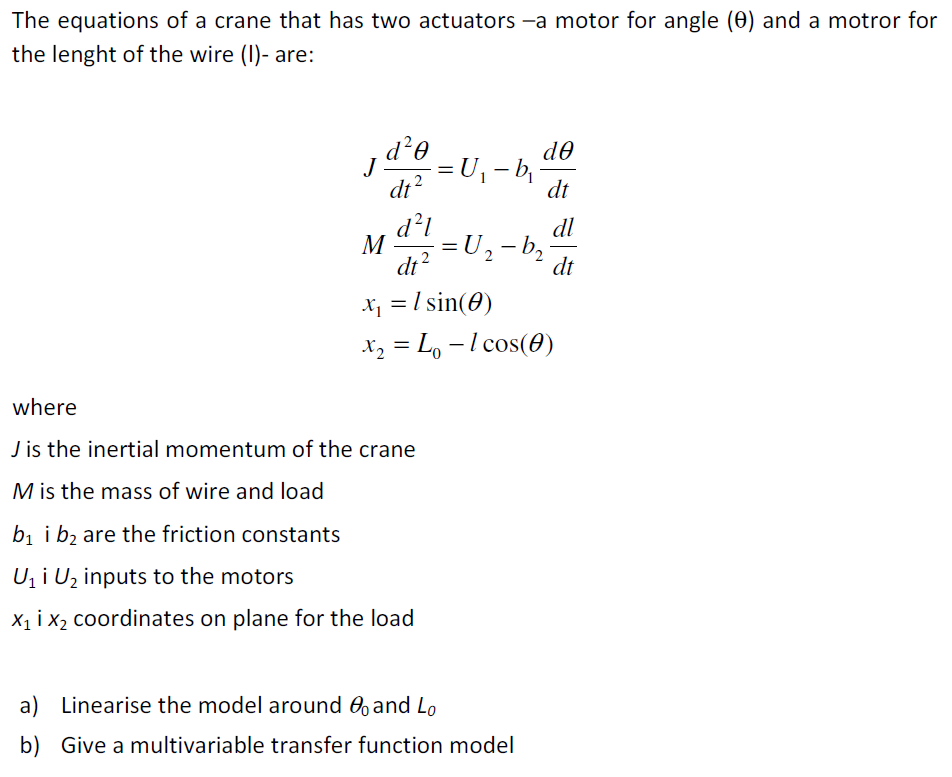 Solved The equations of a crane that has two actuators − a | Chegg.com