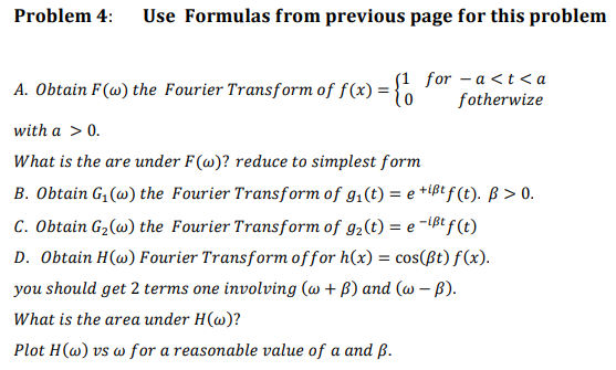 Solved Fourier Transform F and Inverse Fourier Transform F−1 | Chegg.com