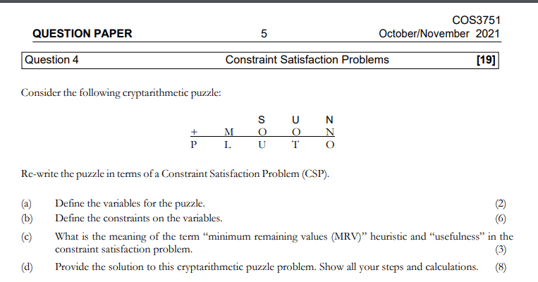 Solved Consider the following cryptarithmetic puzzle: | Chegg.com