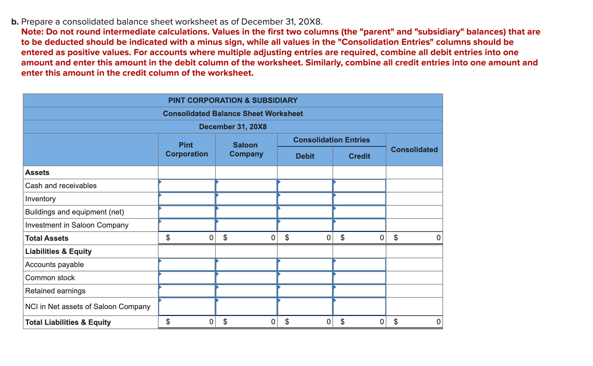 Prepare all consolidation entries needed to complete | Chegg.com