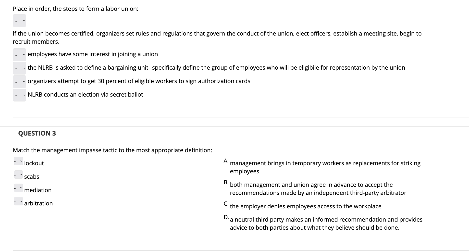 Solved Place in order, the steps to form a labor union: if | Chegg.com