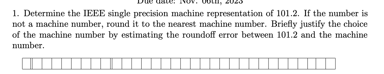 Solved Determine the IEEE single precision machine | Chegg.com