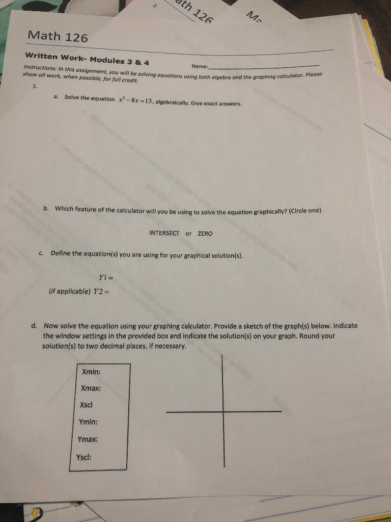 Solved Math 126 Written Work- Modules 3 & 4 Name: | Chegg.com
