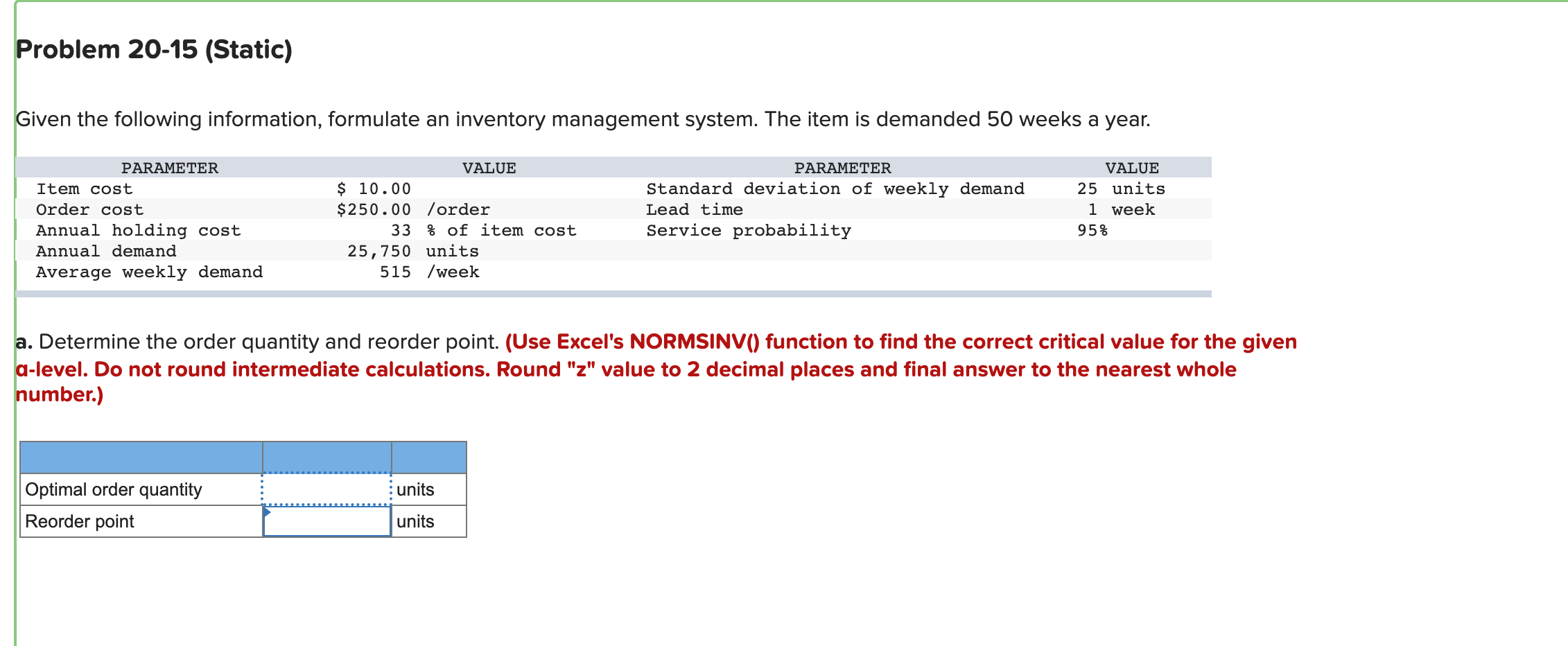 Solved Given the following information, formulate an | Chegg.com