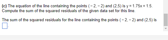 Solved (c) The equation of the line containing the points | Chegg.com