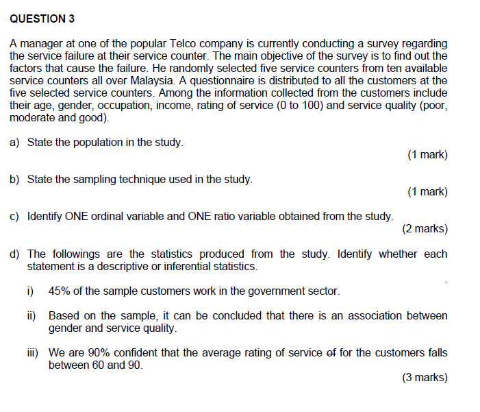 Solved QUESTION 3 A manager at one of the popular Telco | Chegg.com
