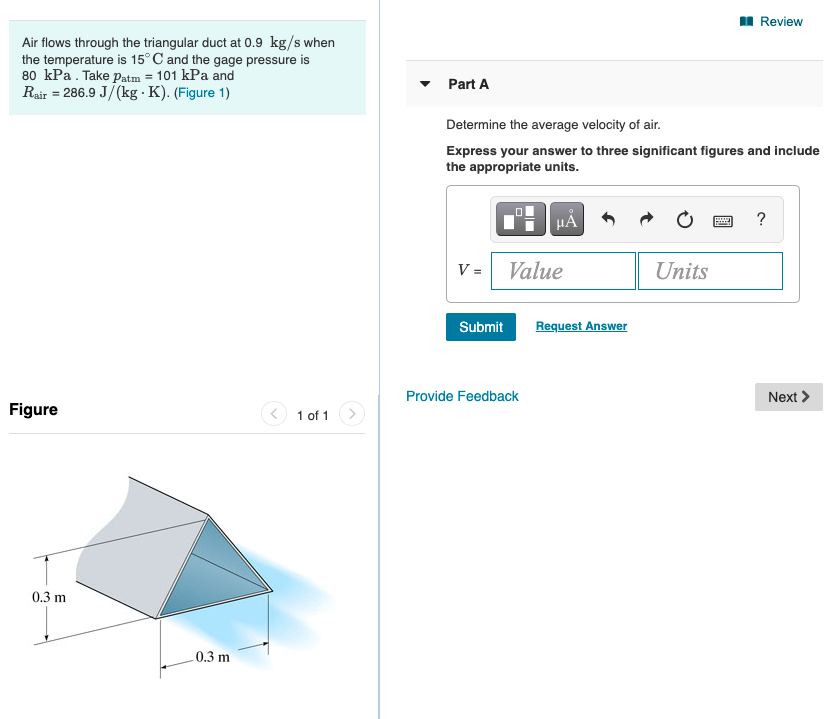 Solved Review Air flows through the triangular duct at 0.9 | Chegg.com