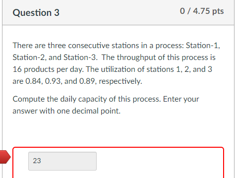 Solved Question 3 0 / 4.75 pts There are three consecutive | Chegg.com