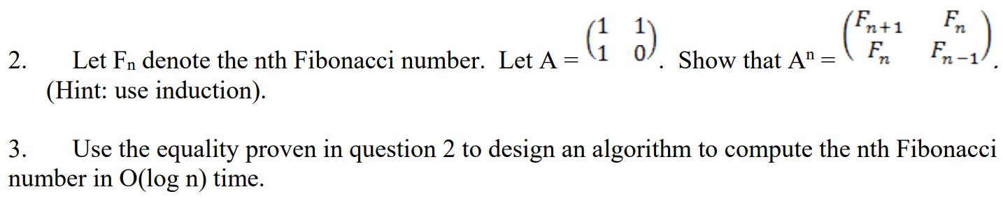 Solved (Fn+1 FR Let Fn denote the nth Fibonacci number. Let | Chegg.com