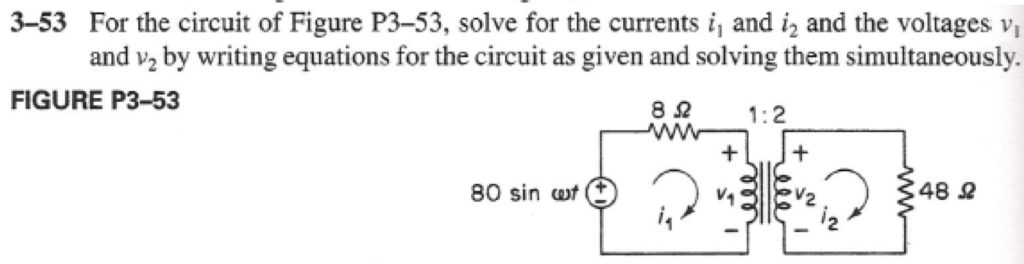 Solved 3-53 For the circuit of Figure P3–53, solve for the | Chegg.com