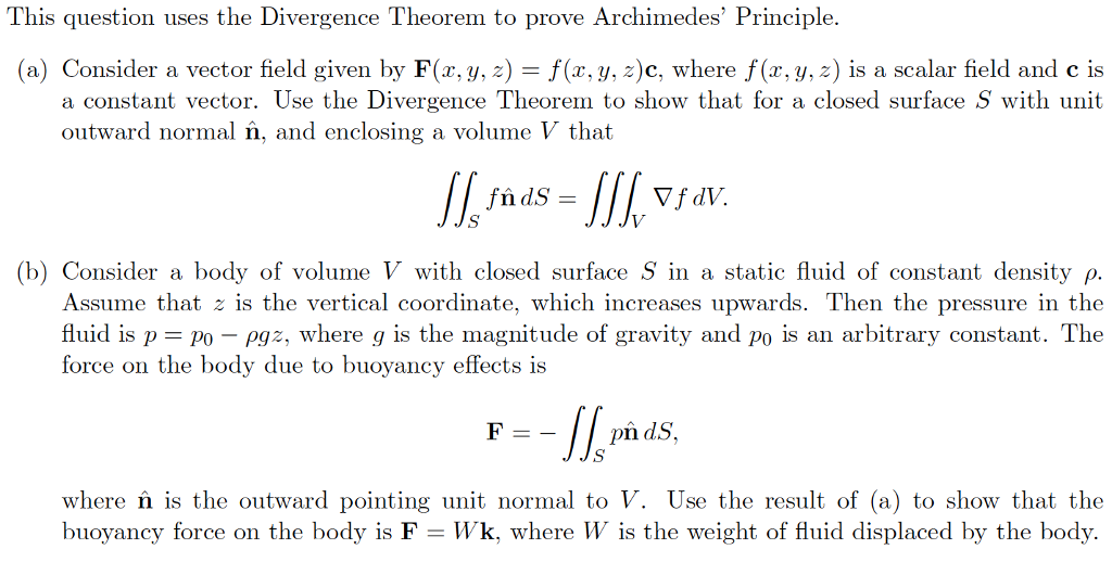Solved This question uses the Divergence Theorem to prove | Chegg.com