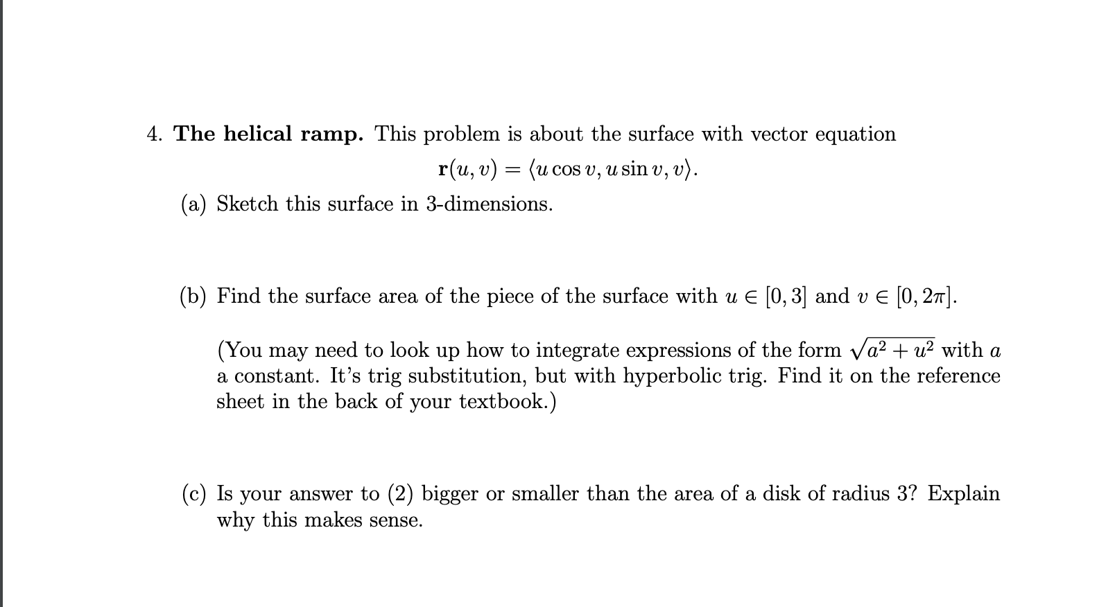 Solved The helical ramp. This problem is ﻿about the surface | Chegg.com