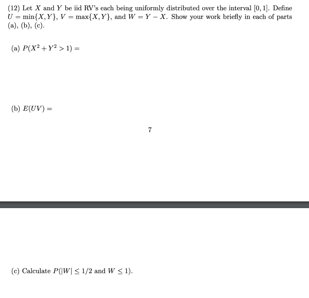 Solved (12) Let X and Y be iid RV's each being uniformly | Chegg.com