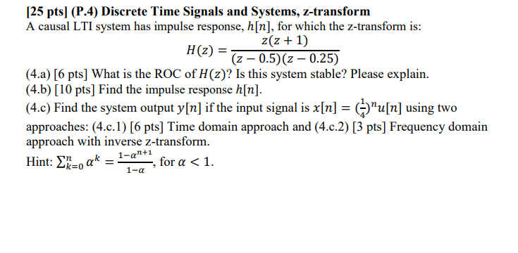 Solved [25 pts] (P.4) Discrete Time Signals and Systems, | Chegg.com
