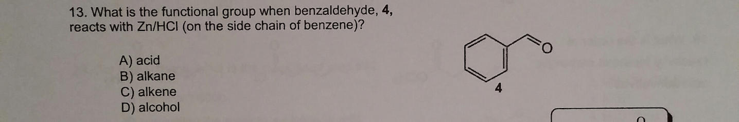 Solved 13. What is the functional group when benzaldehyde, 4 | Chegg.com
