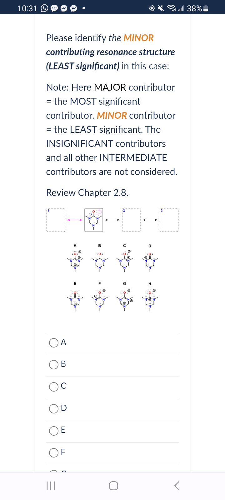Solved Please identify the MINOR contributing resonance | Chegg.com