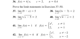 Solved 36. f(x) = 4/x = 2. 0.4 Prove the limit statements in | Chegg.com