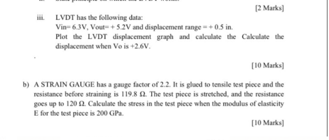 Solved [2 Marks) iii. LVDT has the following data: Vin=6,3V, | Chegg.com