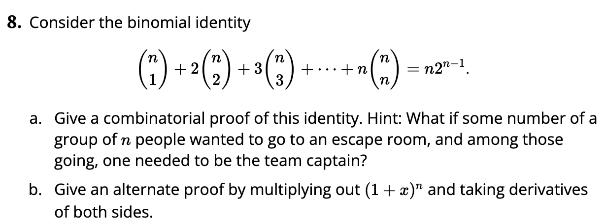 Solved 8. Consider the binomial identity | Chegg.com