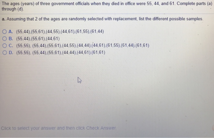 Solved The ages (years) of three government officials when | Chegg.com