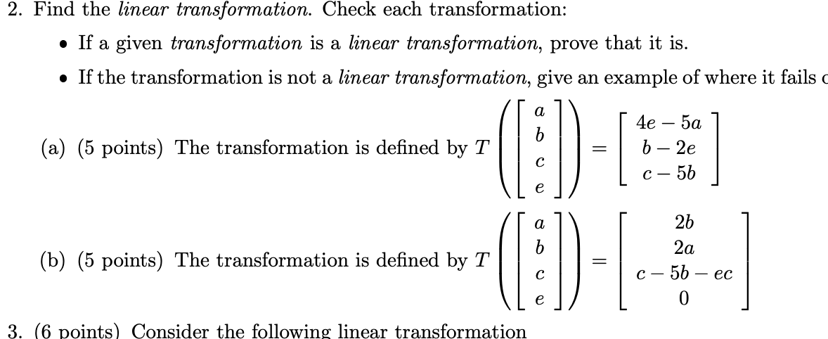 2 Find The Linear Transformation Check Each
