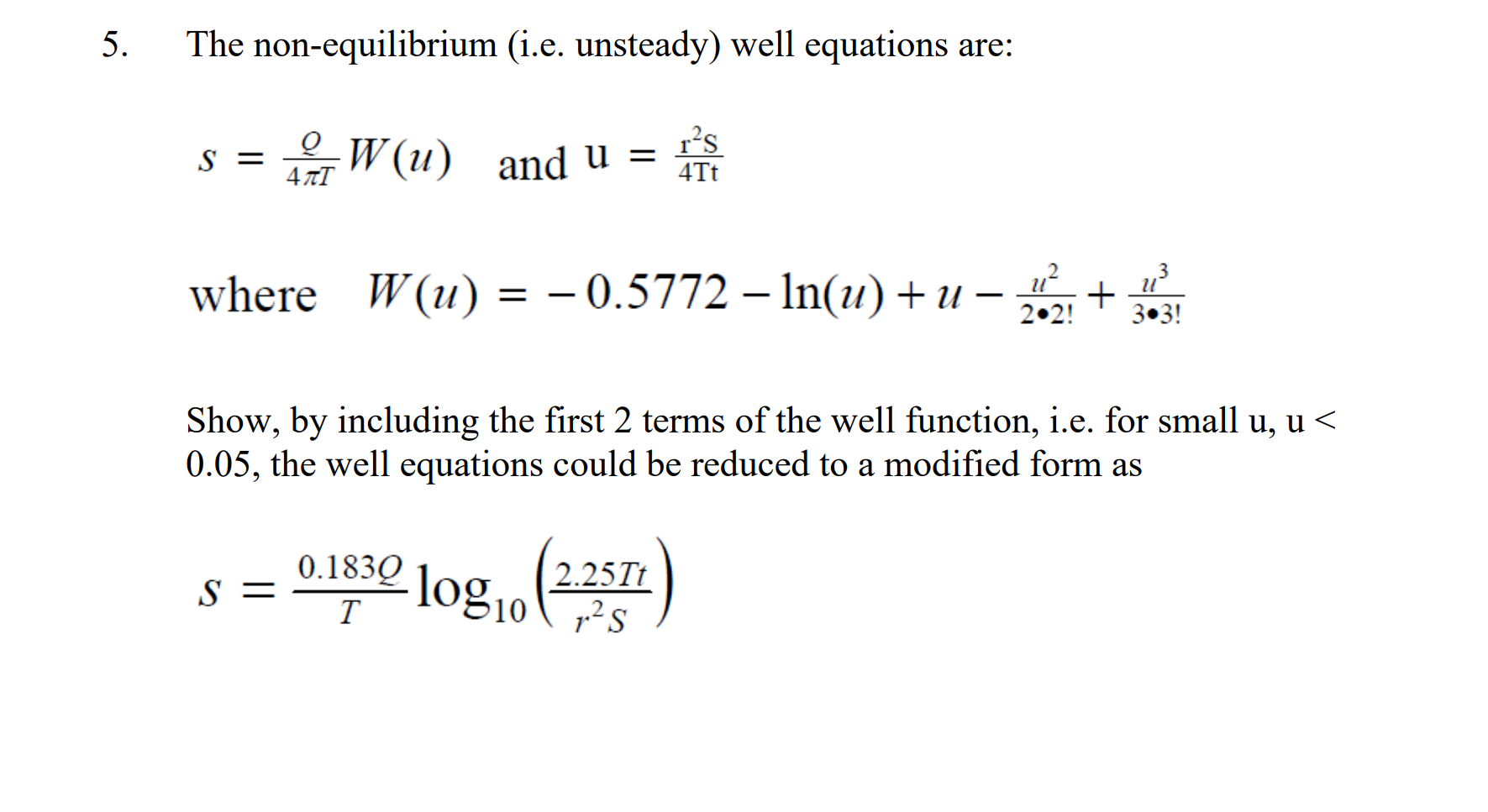 Solved The non-equilibrium (i.e. unsteady) well equations | Chegg.com