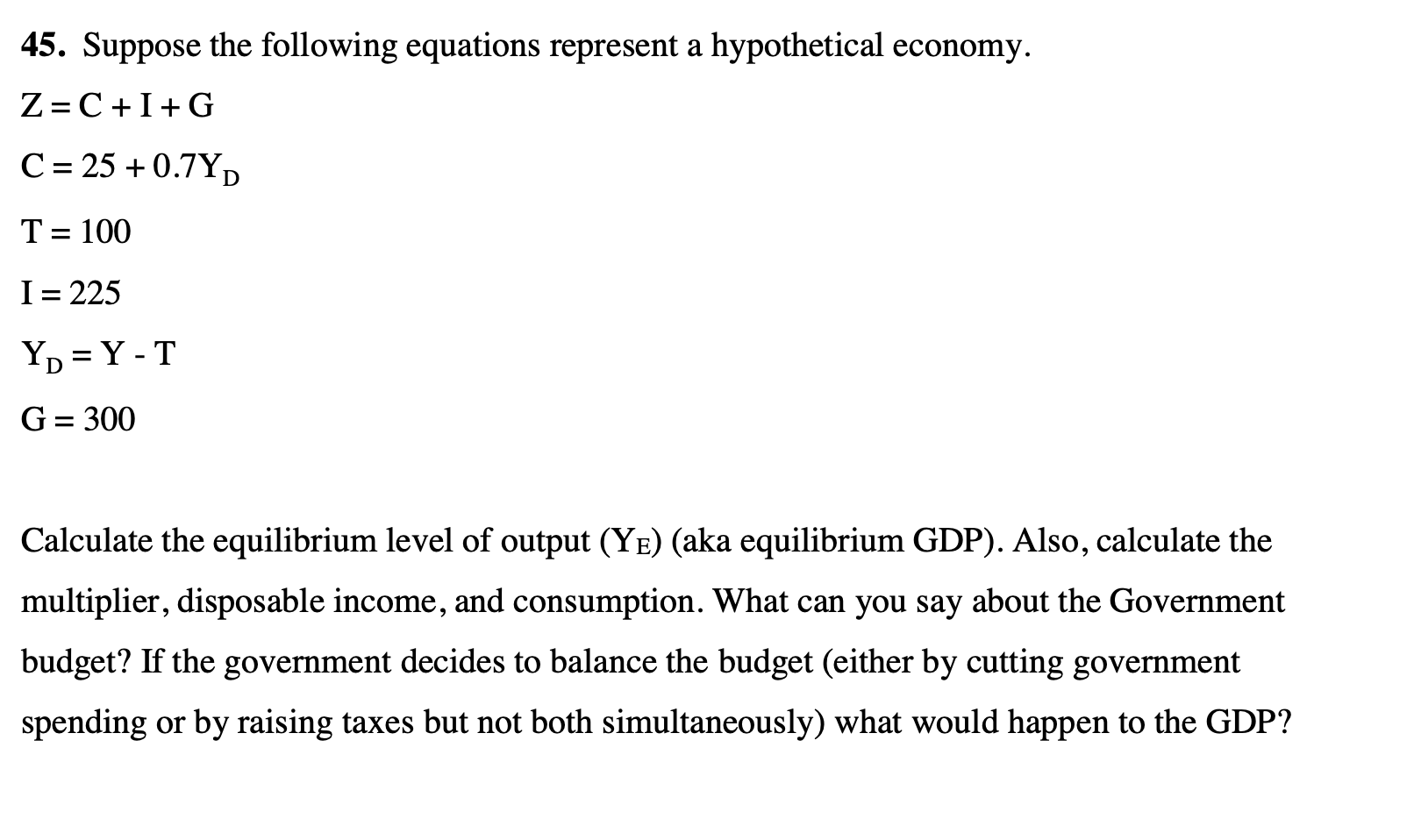 Solved 45. Suppose the following equations represent a | Chegg.com