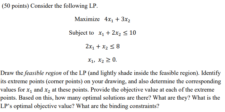 Solved (50 points) Consider the following LP. Maximize | Chegg.com
