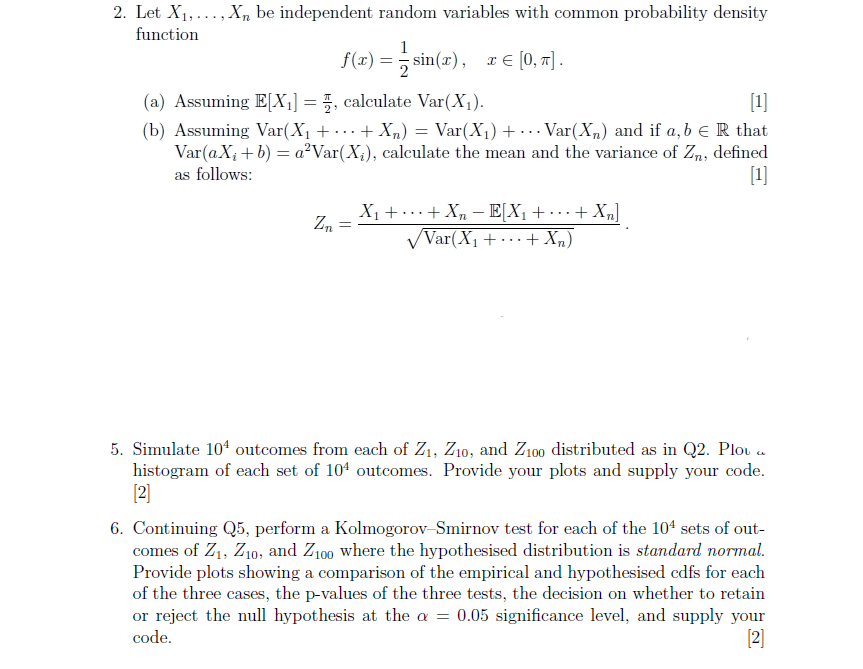 Solved 2. Let X1, .. . , Xn be independent random variables | Chegg.com