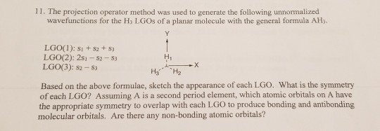 11. The projection operator method was used to | Chegg.com