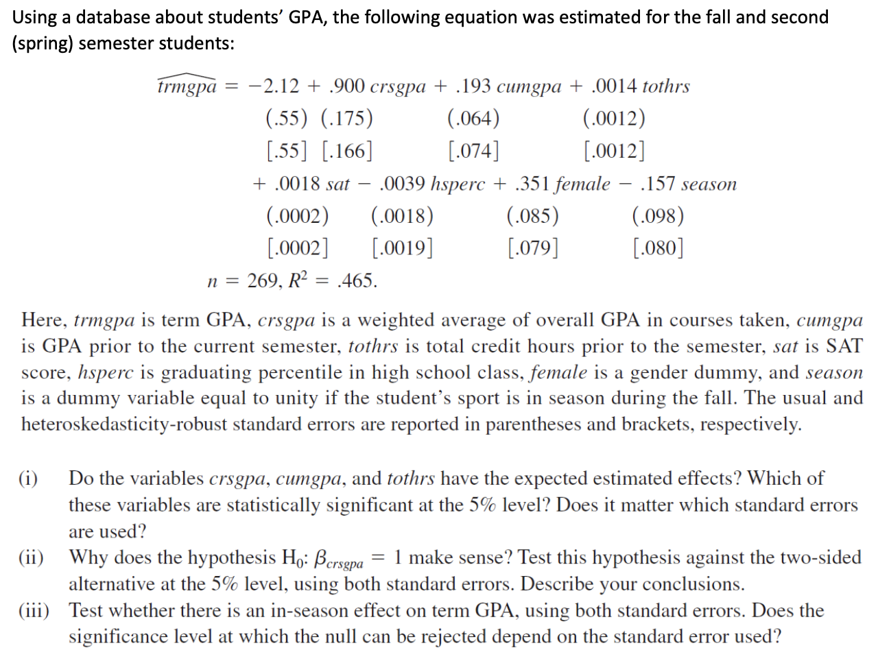 Solved Using a database about students' GPA, the following | Chegg.com