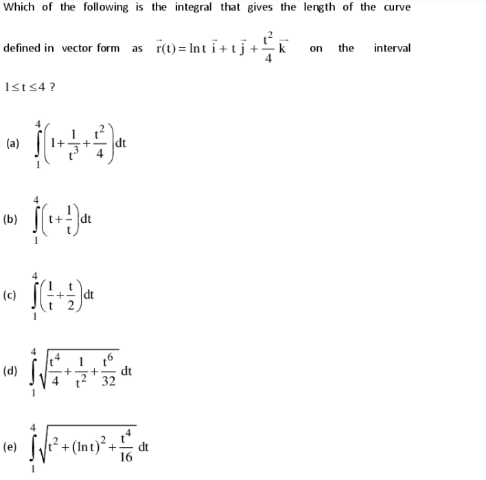 Solved Which of the following is the integral that gives the | Chegg.com