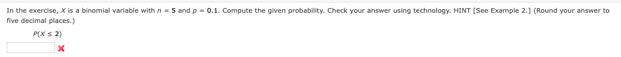 Solved In the exercise, X is a binomial variable with n = 5 | Chegg.com