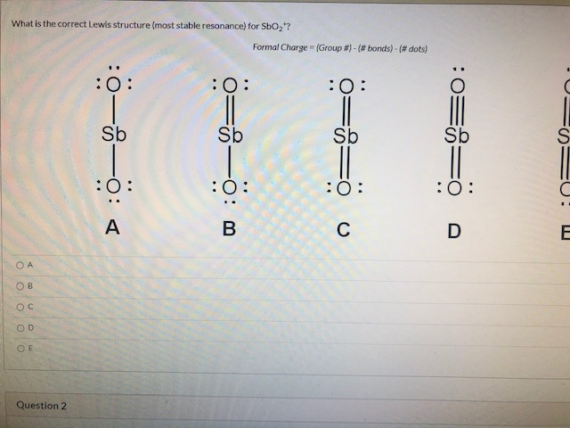 Solved What is the correct Lewis structure (most stable | Chegg.com