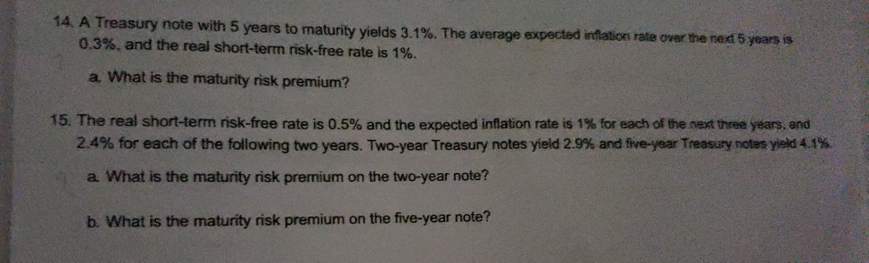 Solved 14. A Treasury note with 5 years to maturity yields | Chegg.com