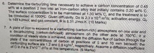 Solved 6. Determine the carburizing time necessary to | Chegg.com