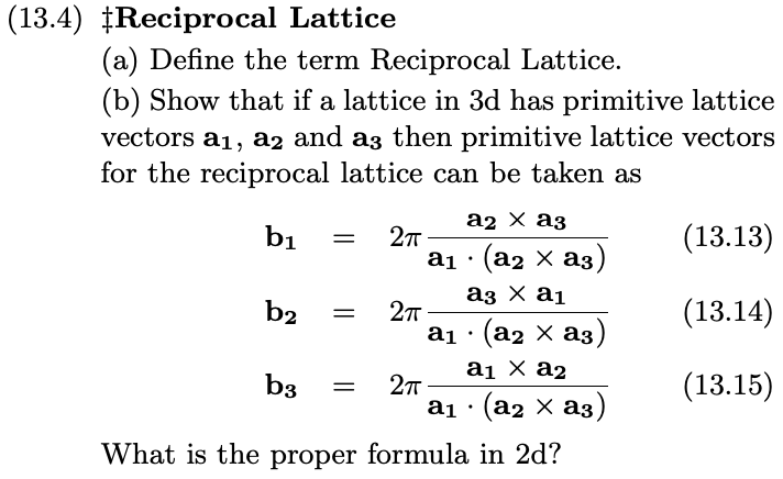 Solved 13.4) ‡ Reciprocal Lattice (a) Define the term | Chegg.com