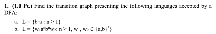 Solved 1. Find the transition graph presenting the following | Chegg.com