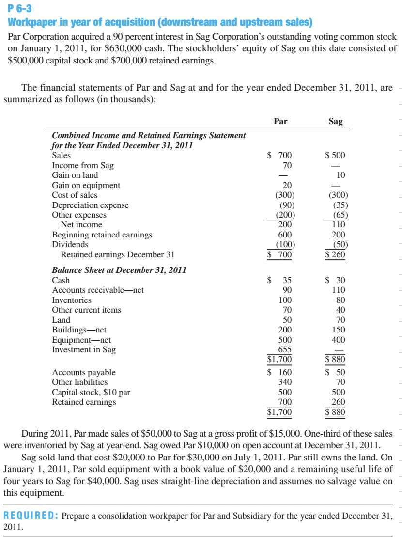 Solved P 6-3 Workpaper in year of acquisition (downstream | Chegg.com