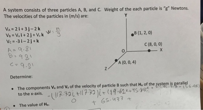 Solved A system consists of three particles A, B, and C. | Chegg.com