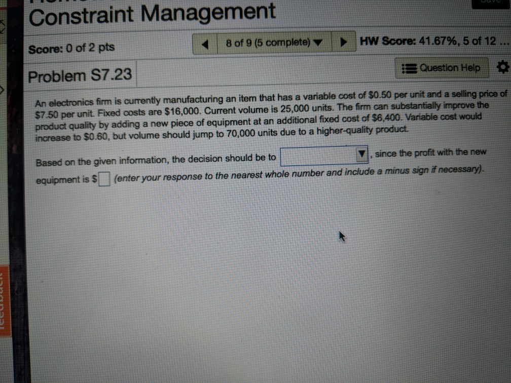 Solved Constraint Management Score: 0 of 2 pts Problem S7.23 | Chegg.com